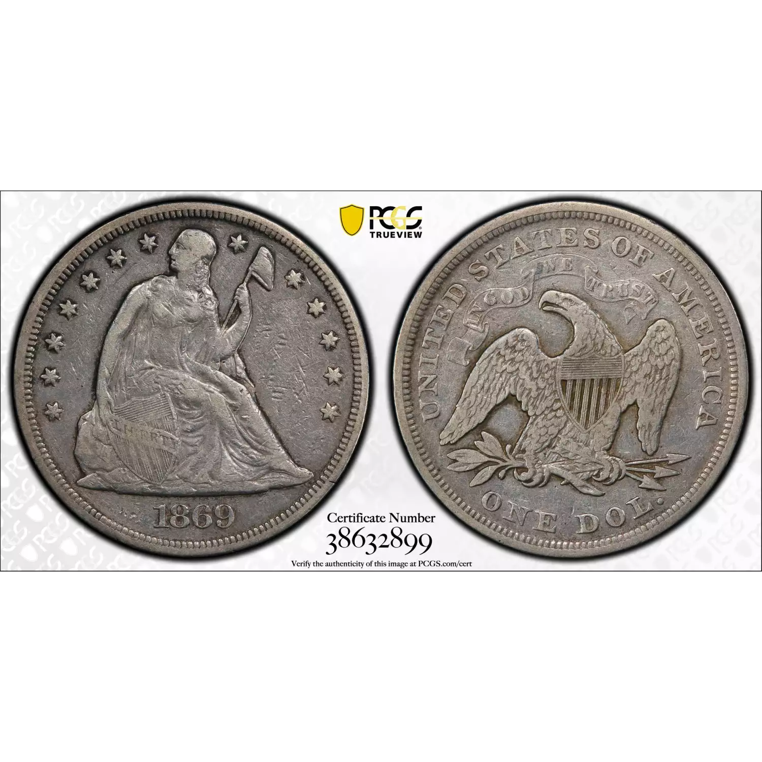 1869 Liberty Seated Silver Dollars PCGS F-15 - Hertel's Coins Inc.